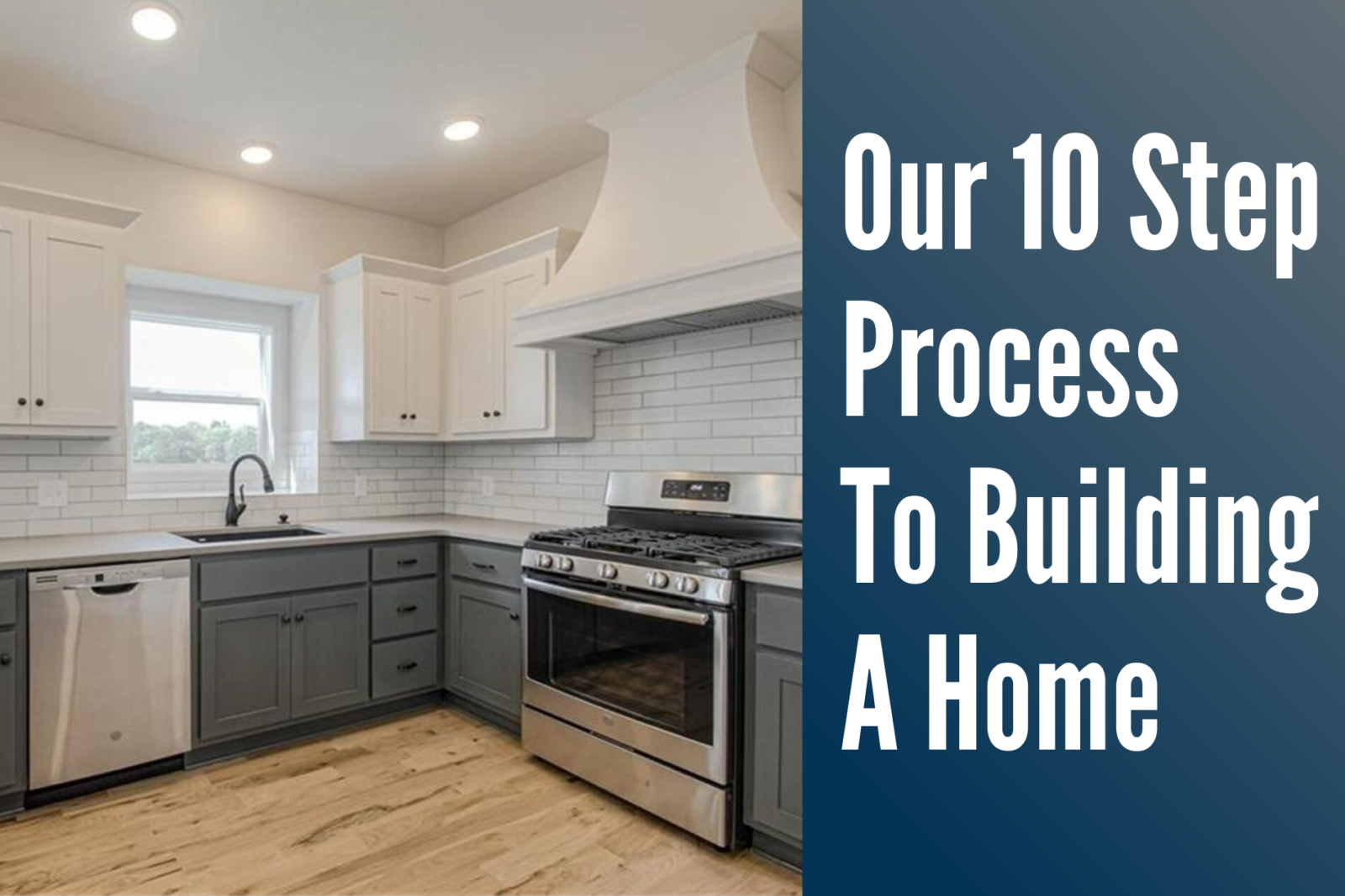 The Process of Building a Home | Hearthside Homes | Kansas City